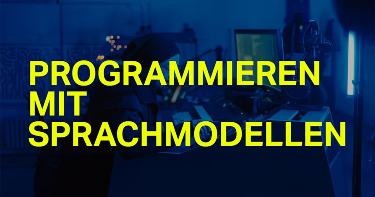 KI Salon: Programmieren mit Sprachmodellen